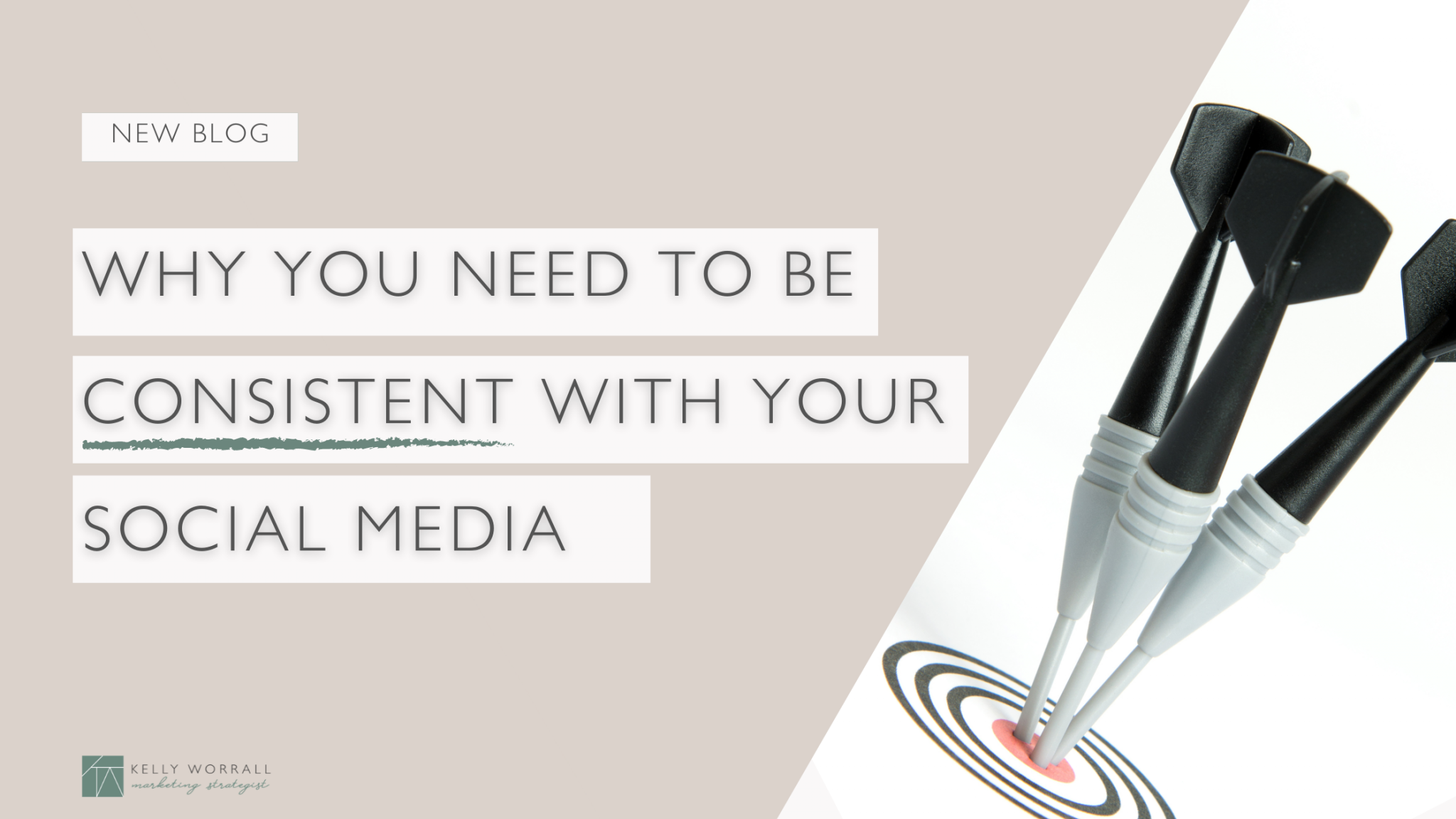 Why you need to be consistent with your social media - Kelly Worrall ...